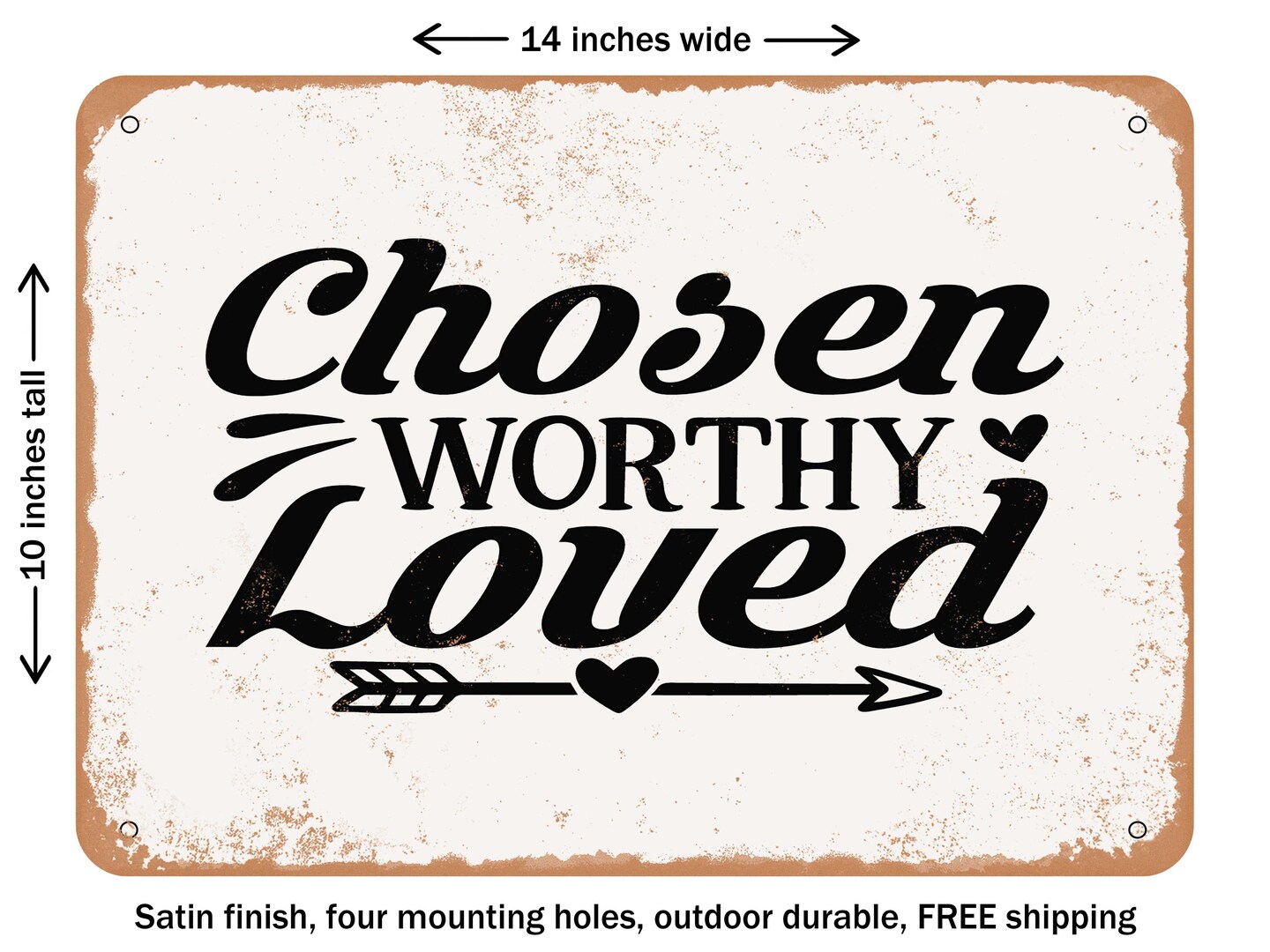 DECORATIVE METAL SIGN - Chosen Worthy Loved - Vintage Rusty Look | Michaels