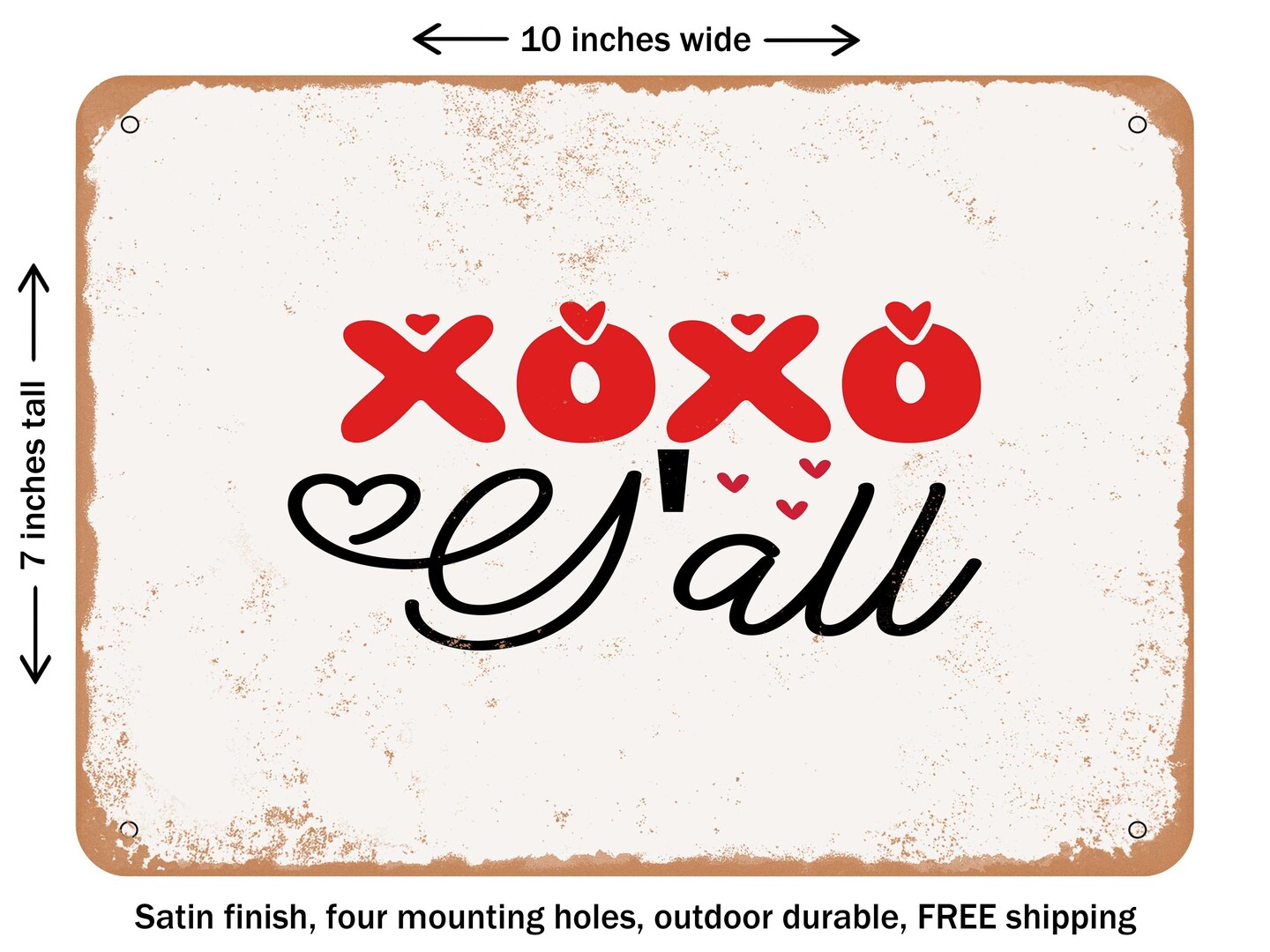 DECORATIVE METAL SIGN - Xoxo Y'all - 2 - Vintage Rusty Look, Size: 7 x ...