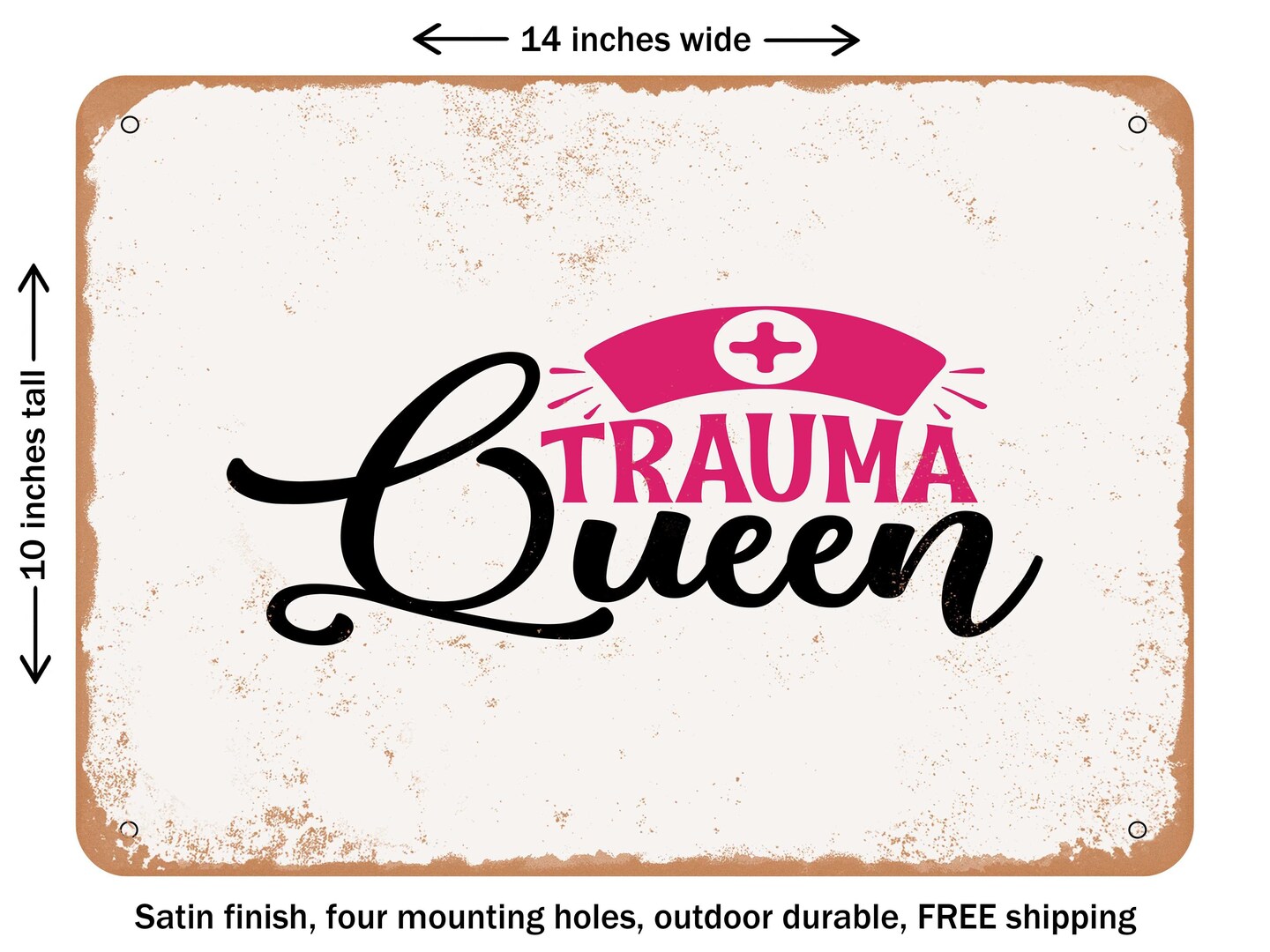 DECORATIVE METAL SIGN - Trauma Queen - Vintage Rusty Look | Michaels