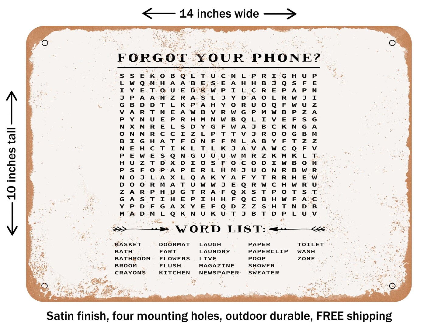 DECORATIVE METAL SIGN - Forgot Your Phone Word Search - Vintage Rusty ...