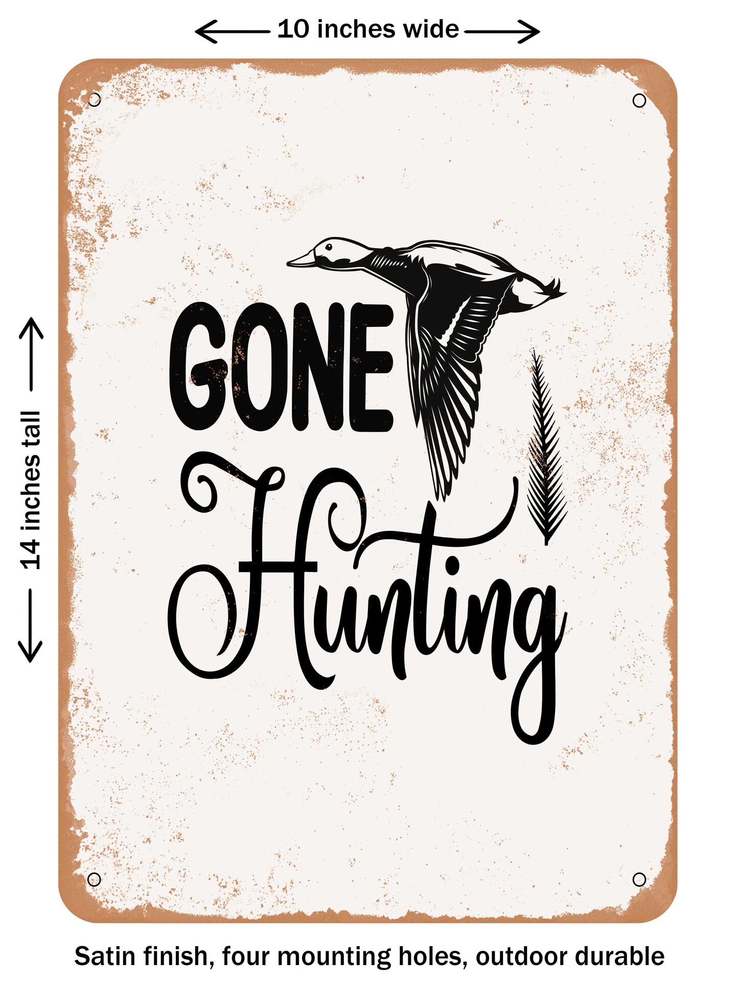 DECORATIVE METAL SIGN - Gone Hunting - Vintage Rusty Look | Michaels
