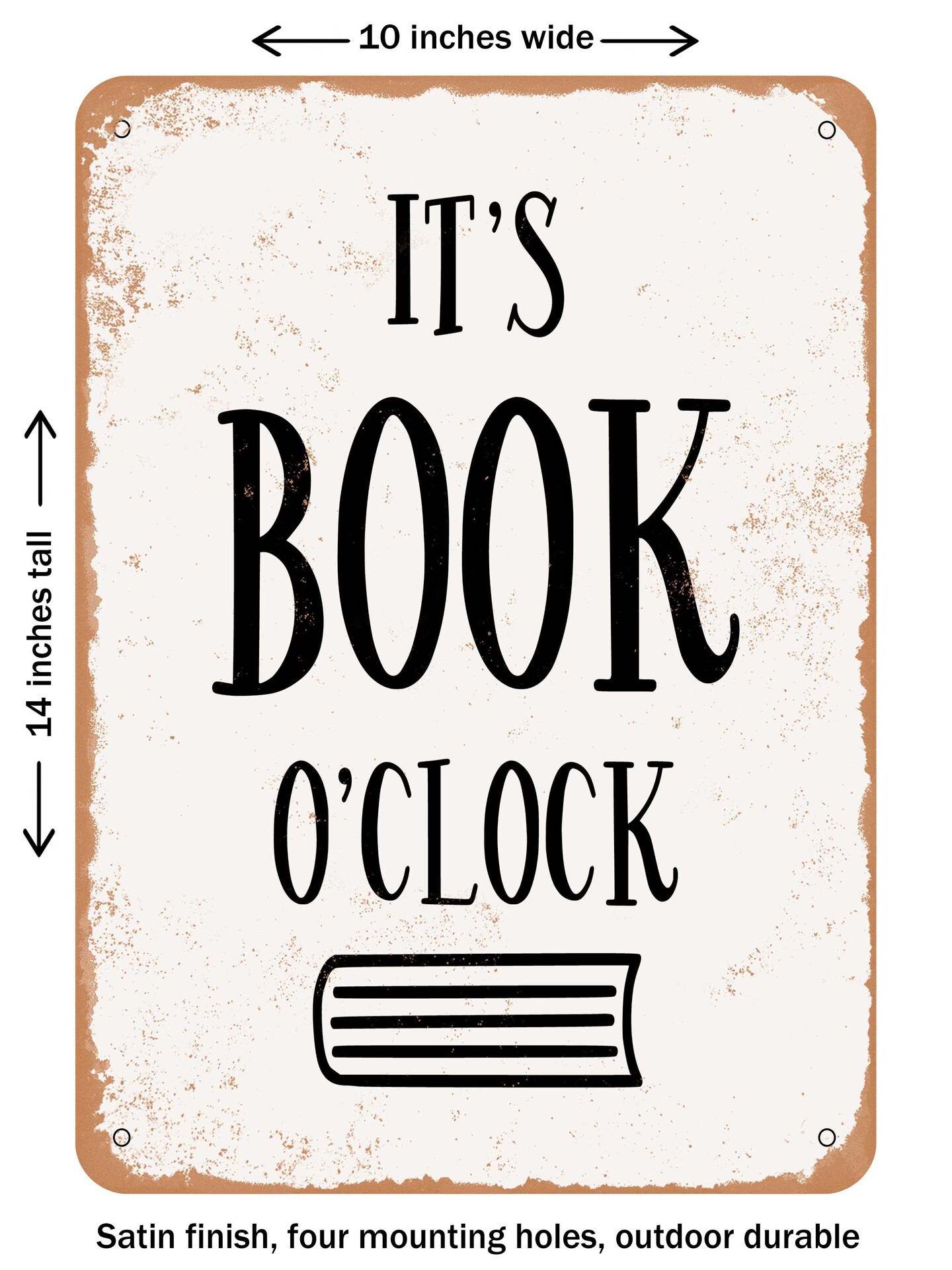 DECORATIVE METAL SIGN - It is Book O'clock - 2 - Vintage Rusty Look ...