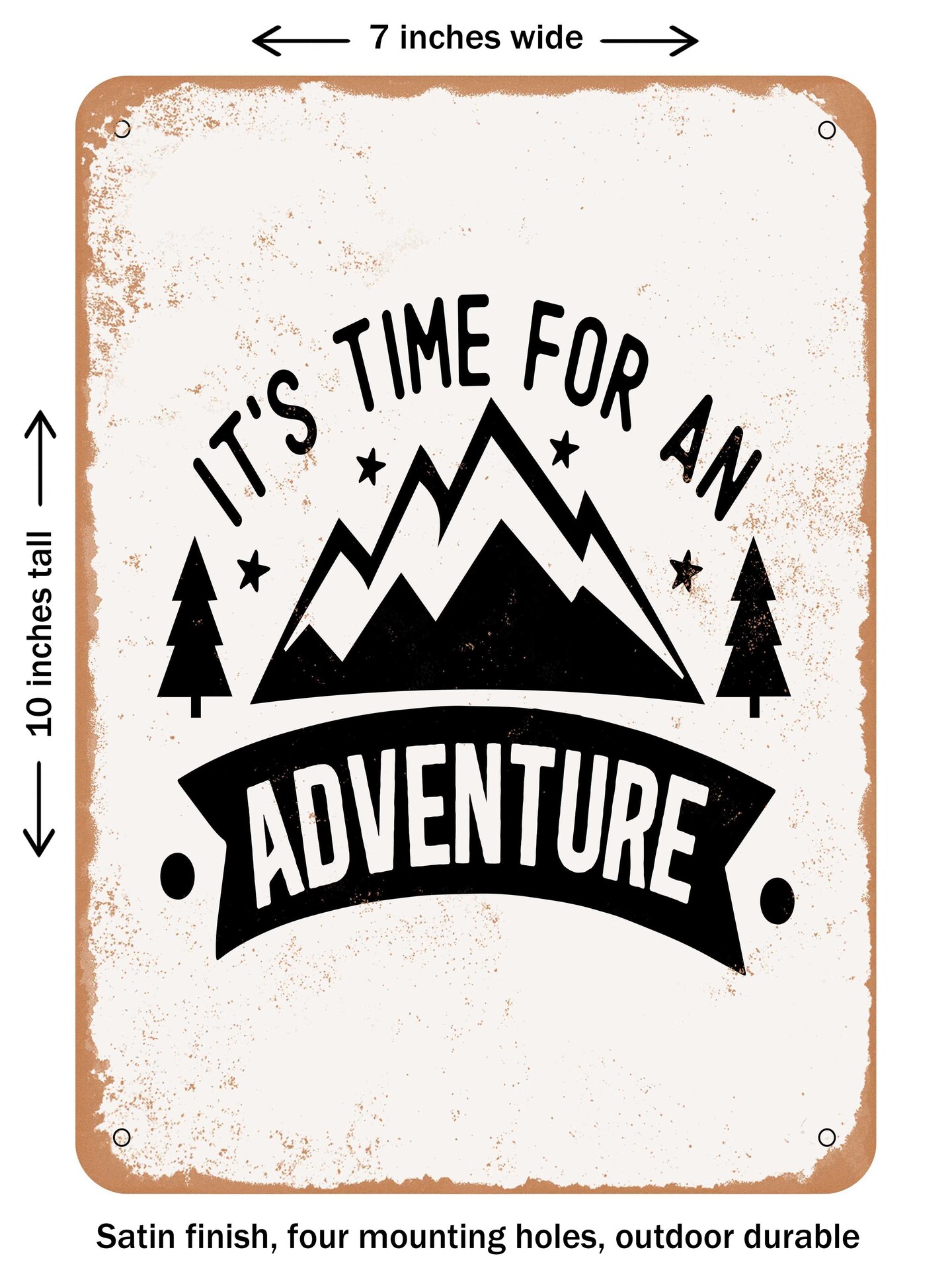 DECORATIVE METAL SIGN - Its Time For an Adventure - Vintage Rusty Look ... DECORATIVE METAL SIGN - Its Time For an Adventure - Vintage Rusty Look ...