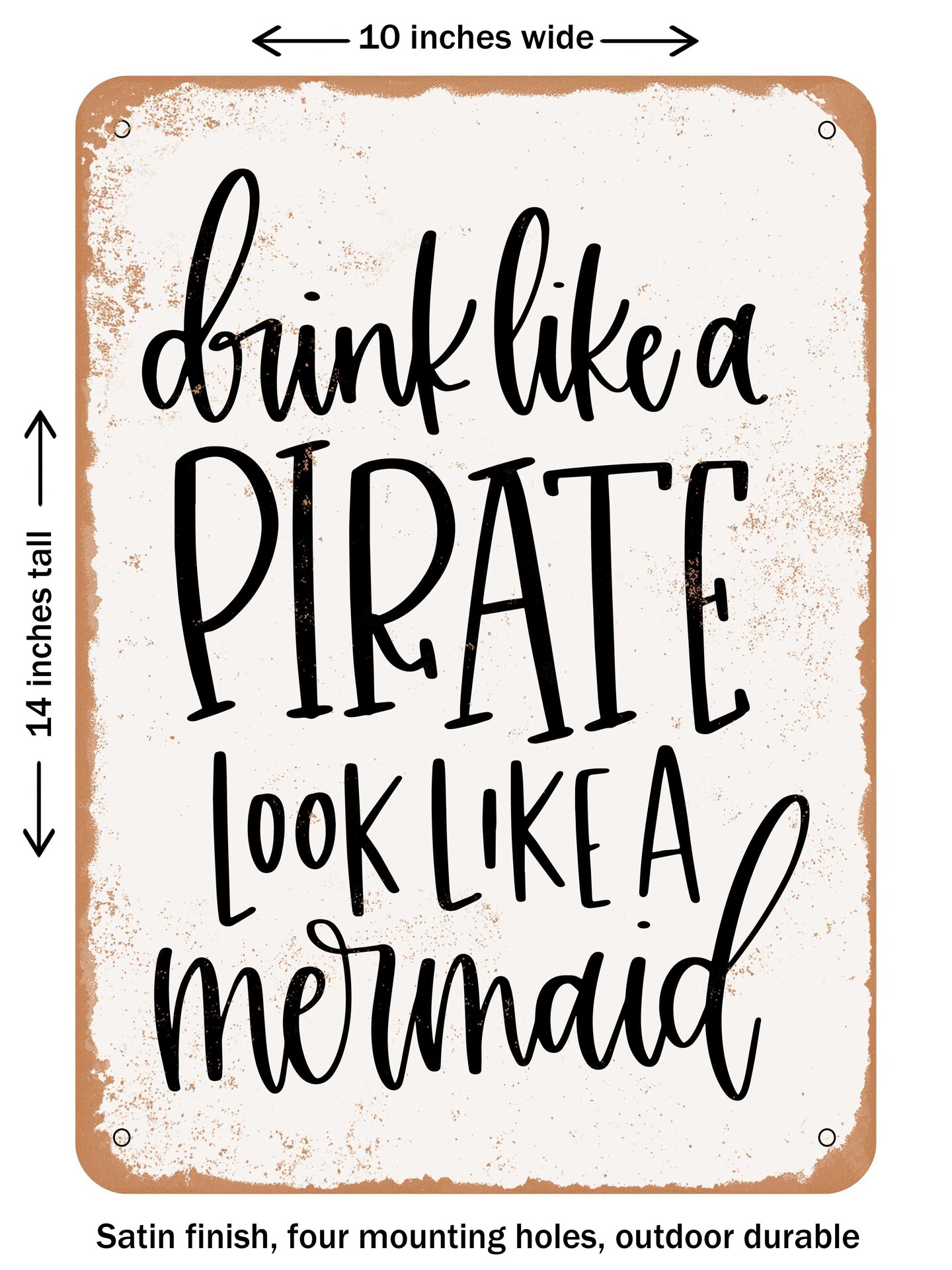 DECORATIVE METAL SIGN - Drink Like a Pirate - Vintage Rusty Look | Michaels