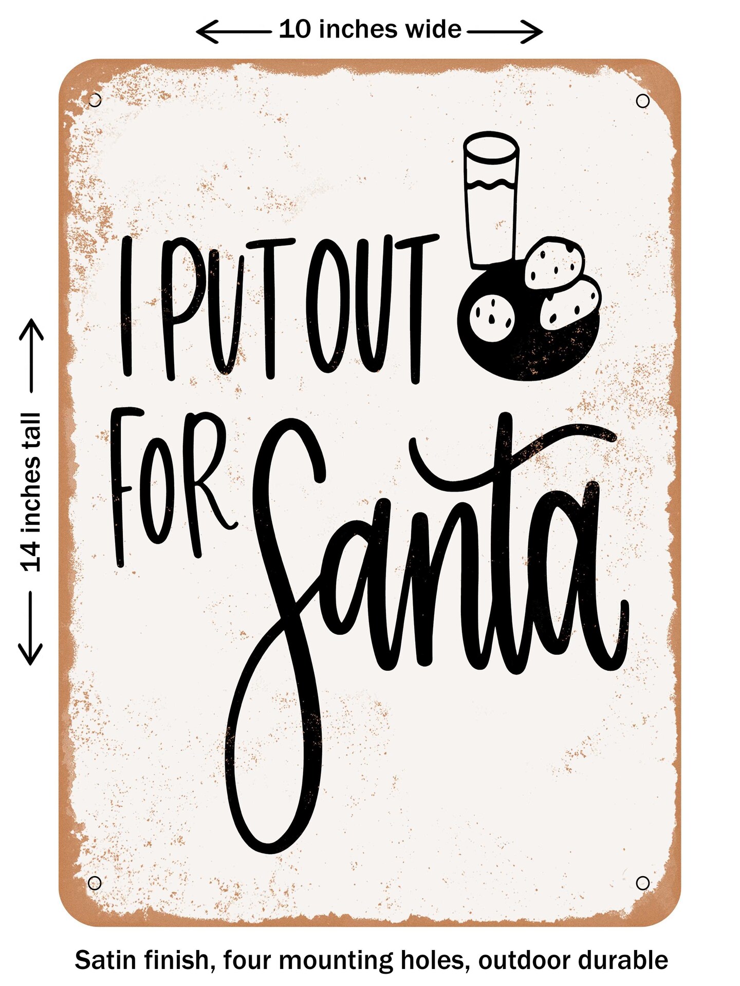 DECORATIVE METAL SIGN - I Put Out For Santa - Vintage Rusty Look | Michaels