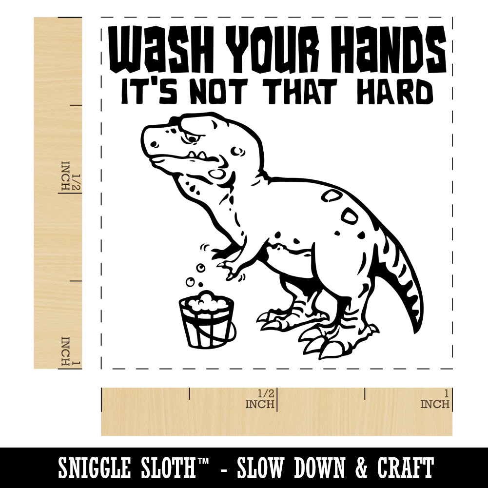 Wash Your Hands Sad Tyrannosaurus Rex Dinosaur Self-Inking Rubber Stamp ...