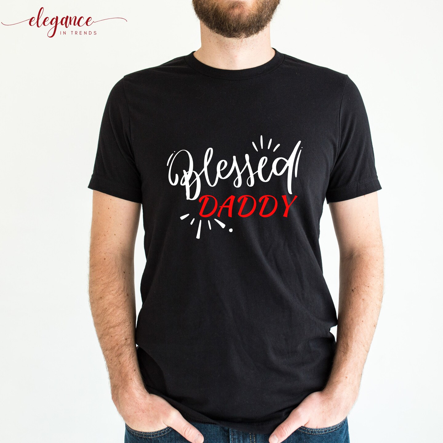 Blessed Dad T-shirt as Fathers Day Gifts, Blessed Daddy Shirt as Gift Idea For Bonus Dads ...