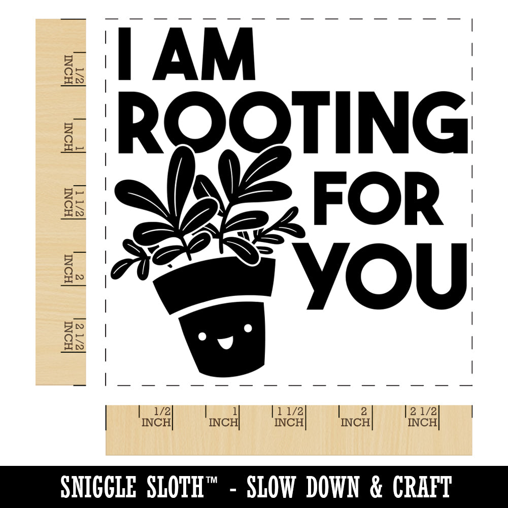 I am Rooting for You Plant Pun Encouragement Square Rubber Stamp for ...