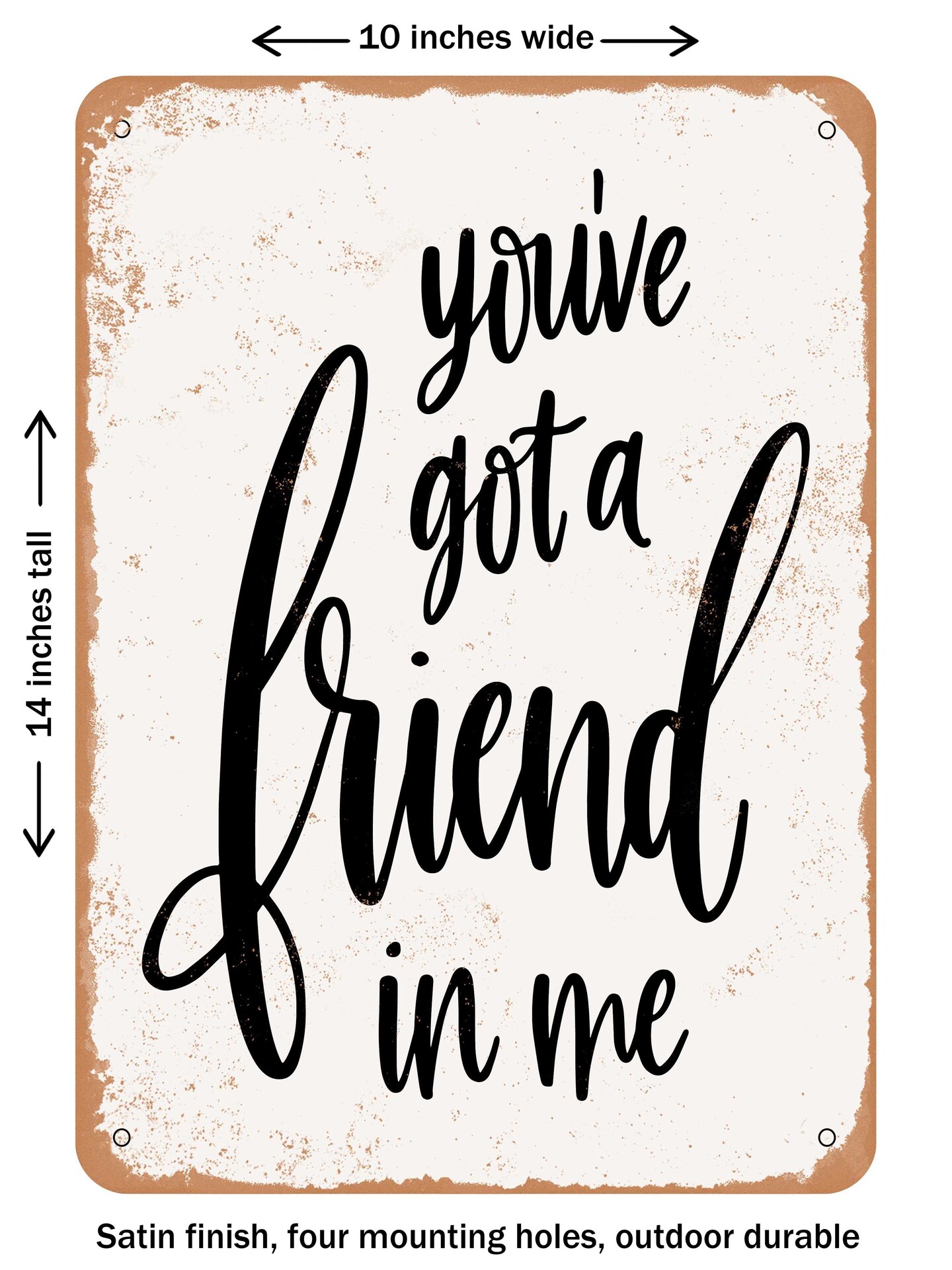 DECORATIVE METAL SIGN - Friend In Me - Vintage Rusty Look | Michaels