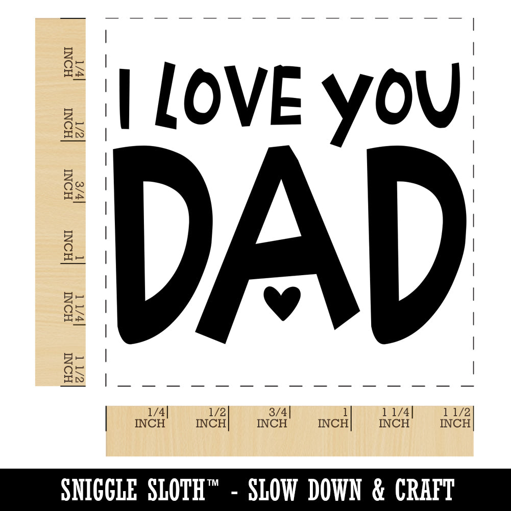 I Love You Dad Father's Day Birthday Self-Inking Rubber Stamp Ink ...