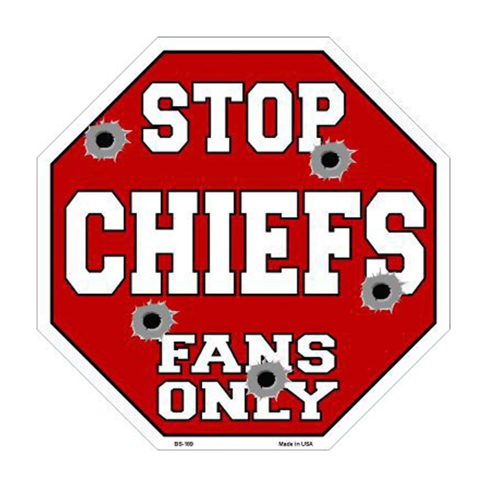 Smart Blonde Chiefs Fans Only Metal Novelty Octagon Stop Sign Bs-189 ...