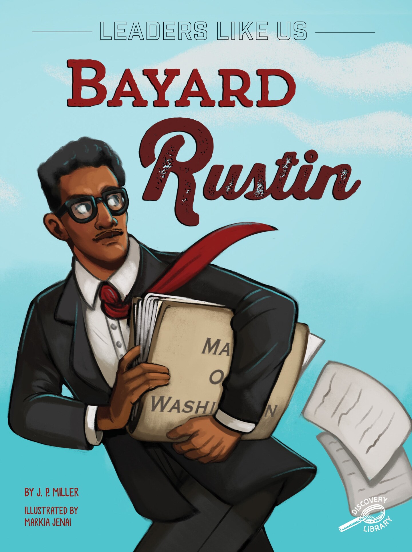 Rourke Educational Media Bayard Rustin, Leaders Like Us Series, Guided ...