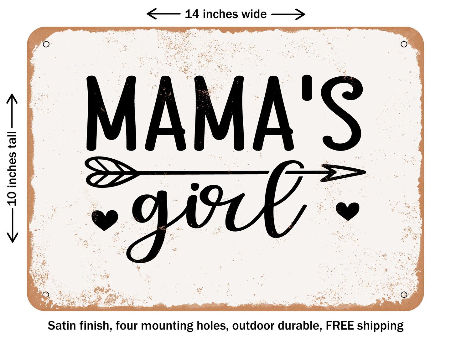 DECORATIVE METAL SIGN - Mamas Girl - Vintage Rusty Look, Size: 10 x 14 ...