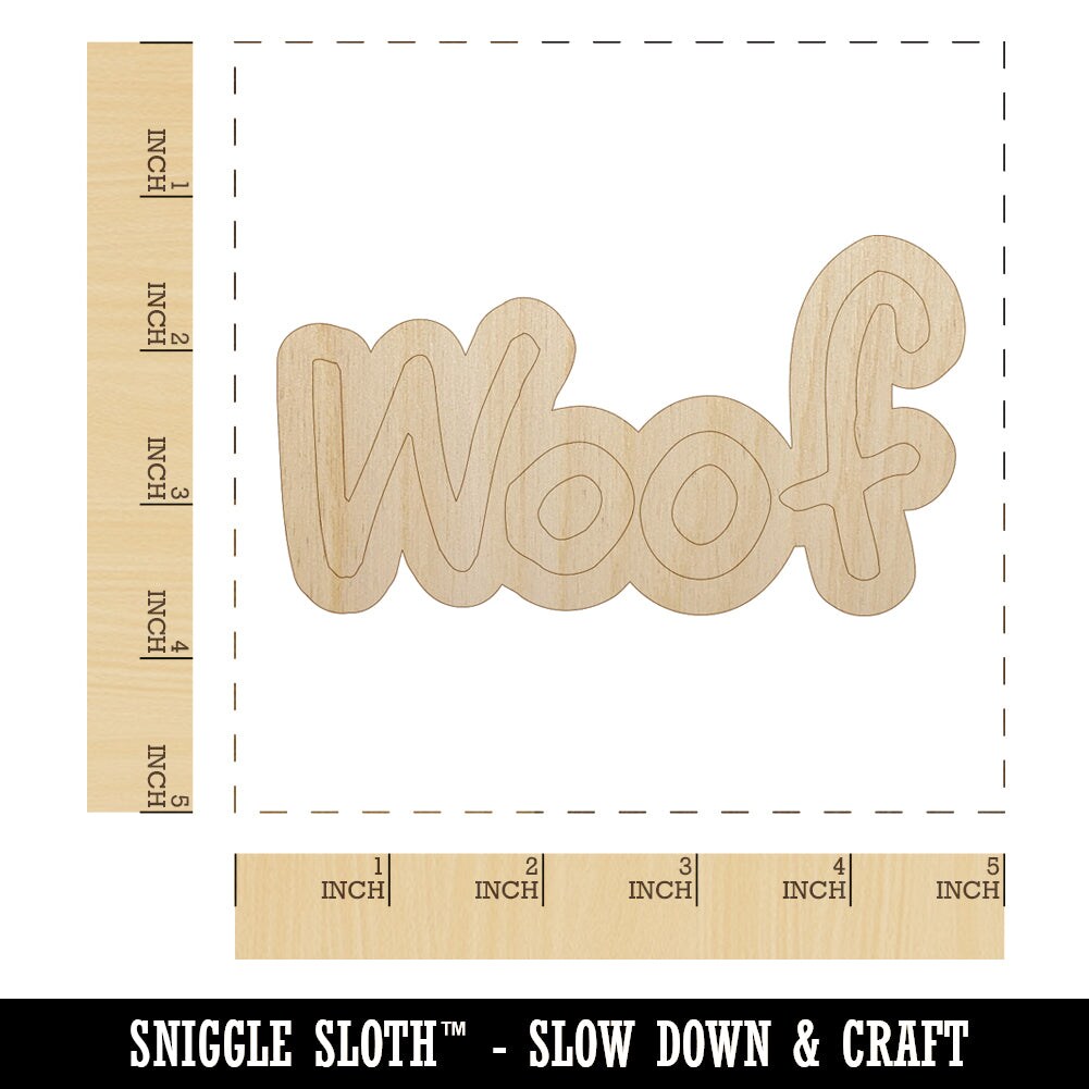 Woof Dog Fun Text Unfinished Wood Shape Piece Cutout for DIY Craft ...