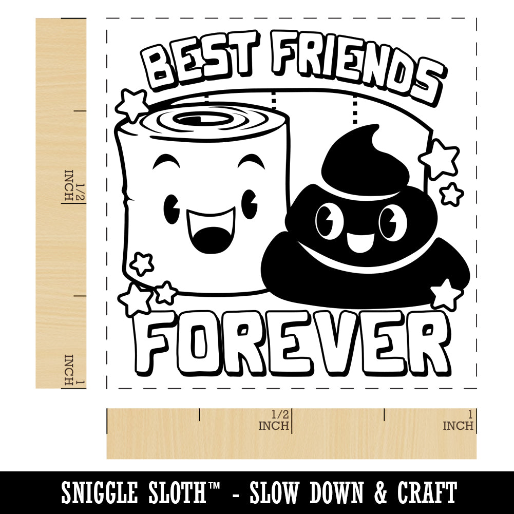 Toilet Paper and Poop Best Friends Forever Friendship Love Self-Inking ...