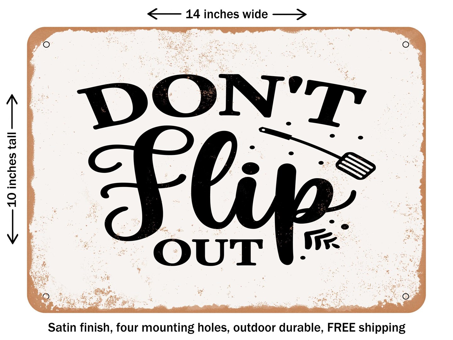 DECORATIVE METAL SIGN - Don't Flip Out - Vintage Rusty Look | Michaels