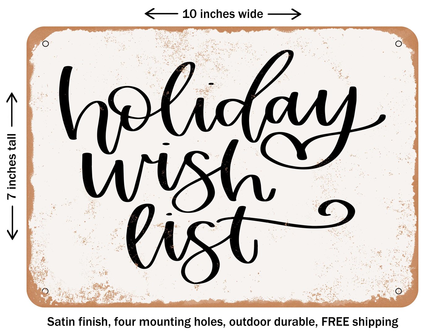 DECORATIVE METAL SIGN - Holiday Wish List - Vintage Rusty Look | Michaels