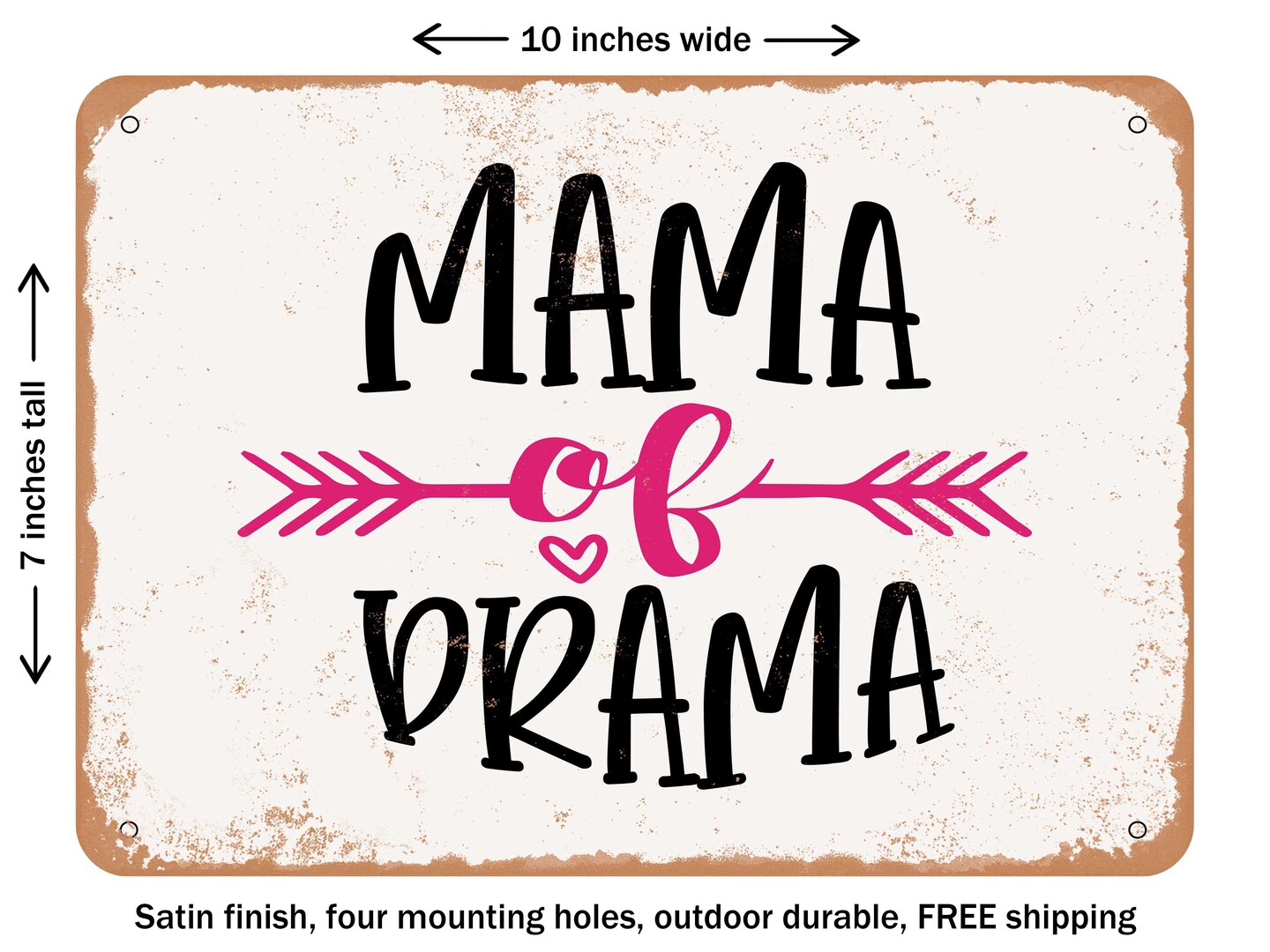 DECORATIVE METAL SIGN - Mama of Drama - Vintage Rusty Look | Michaels