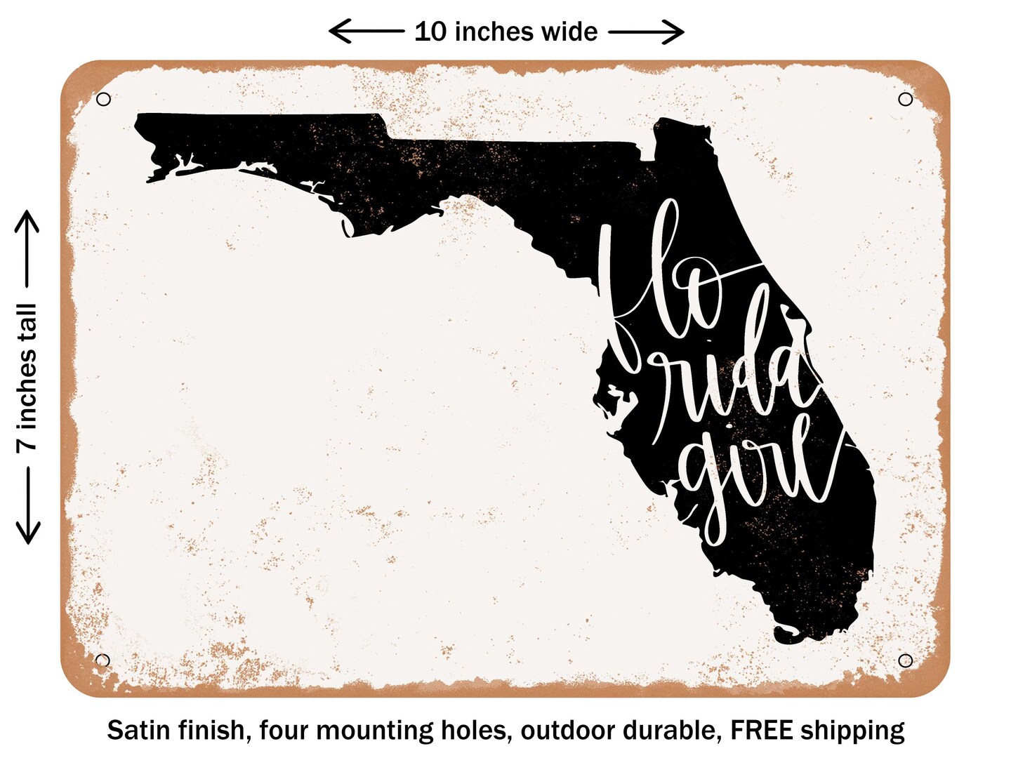 DECORATIVE METAL SIGN - Florida Girl - Vintage Rusty Look | Michaels