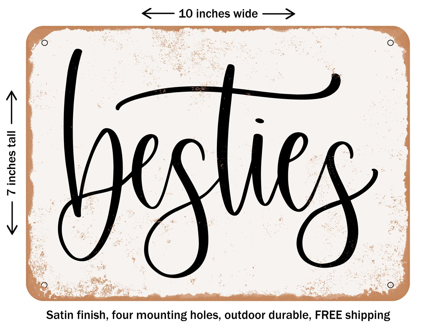 DECORATIVE METAL SIGN - Besties - 3 - Vintage Rusty Look | Michaels