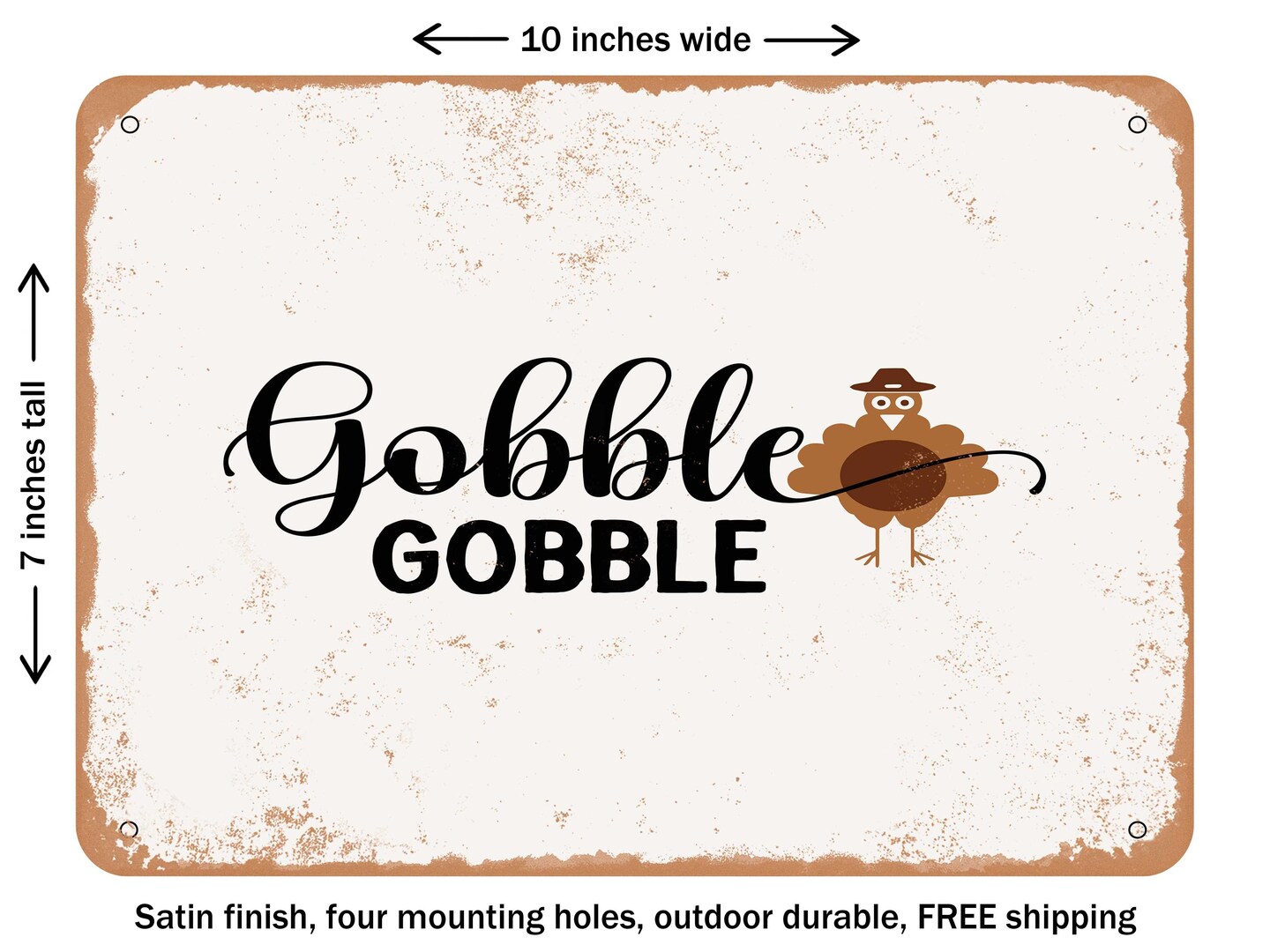 DECORATIVE METAL SIGN - Gobble Gobble - 3 - Vintage Rusty Look | Michaels