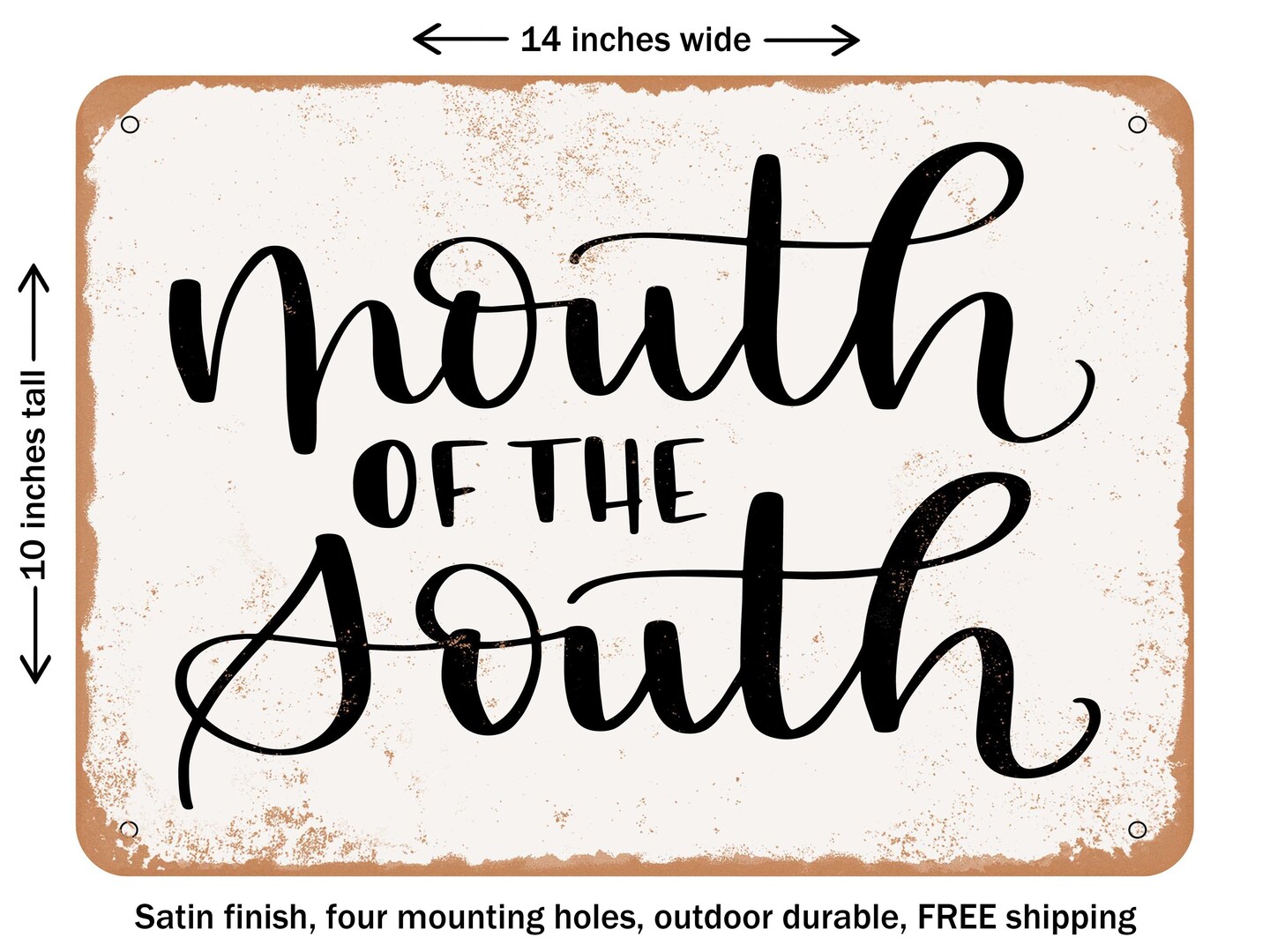 DECORATIVE METAL SIGN - Mouth of the South - Vintage Rusty Look | Michaels