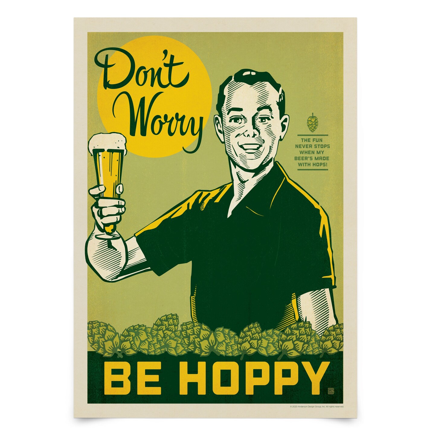 Cheer Dont Worry Be Hoppy By Anderson Design Group Poster Art Print Americanflat Michaels