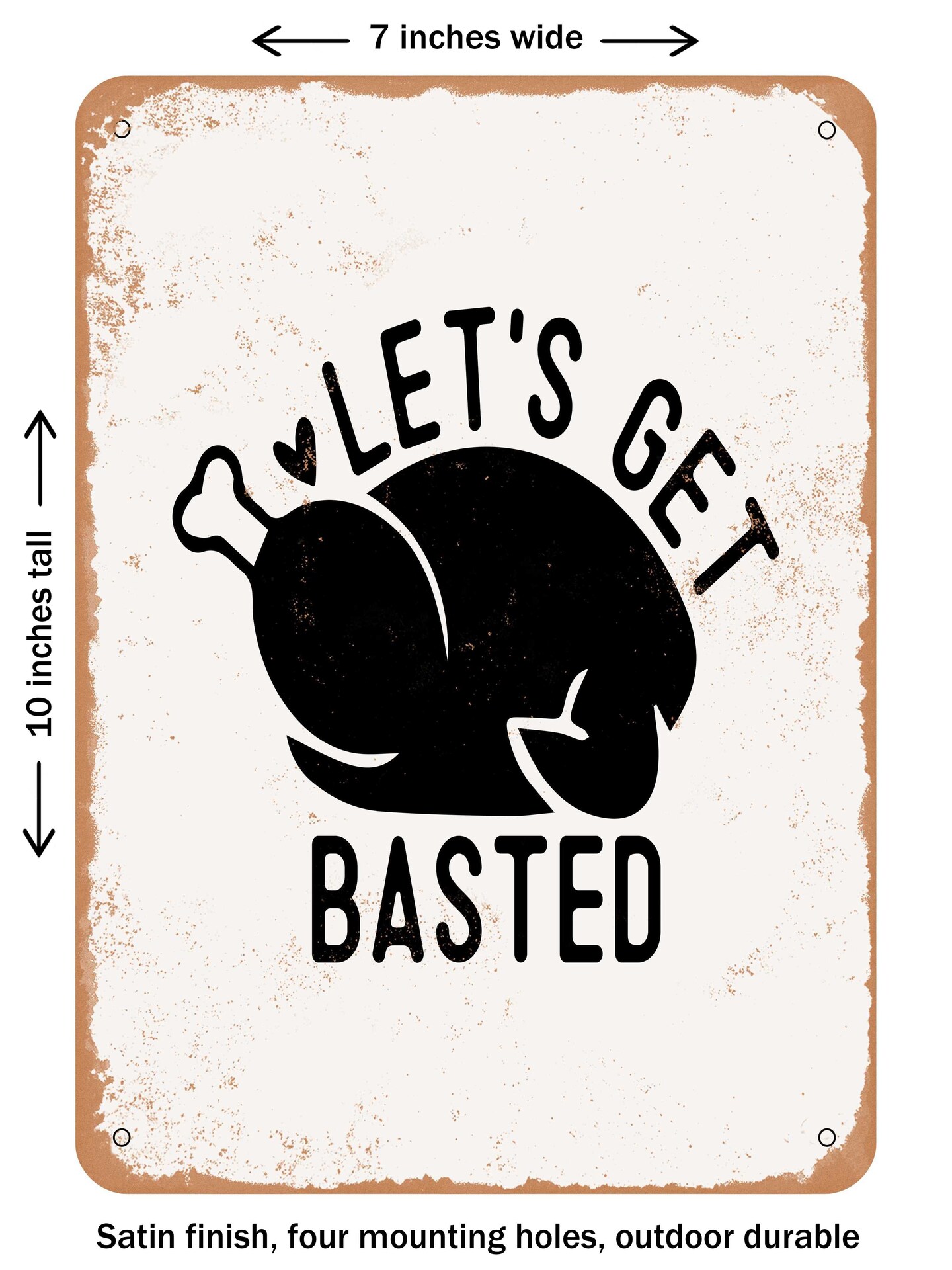 DECORATIVE METAL SIGN - Let's Get Basted - Vintage Rusty Look | Michaels