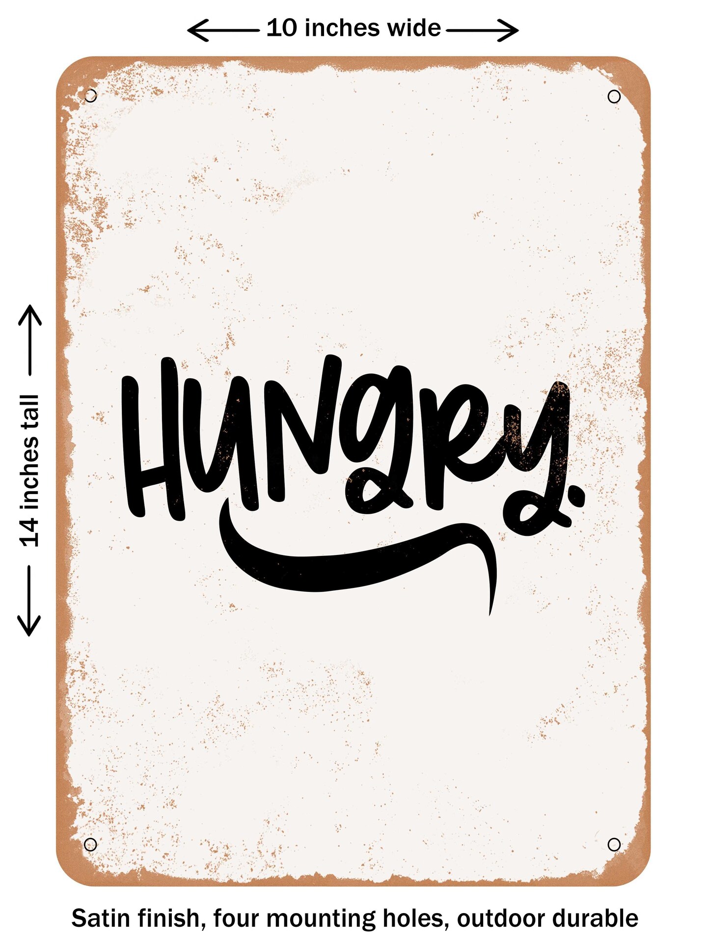 DECORATIVE METAL SIGN - Hungry - Vintage Rusty Look | Michaels