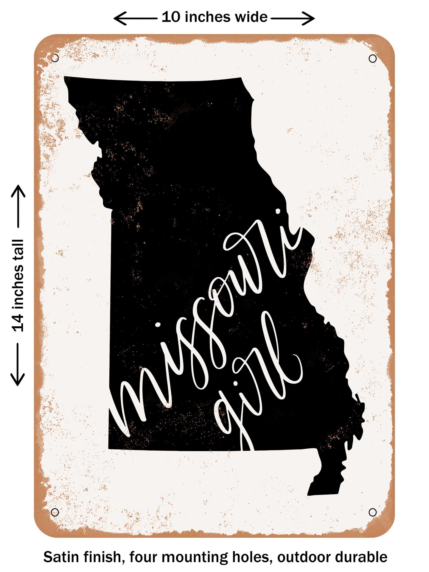 DECORATIVE METAL SIGN - Missouri Girl - Vintage Rusty Look | Michaels