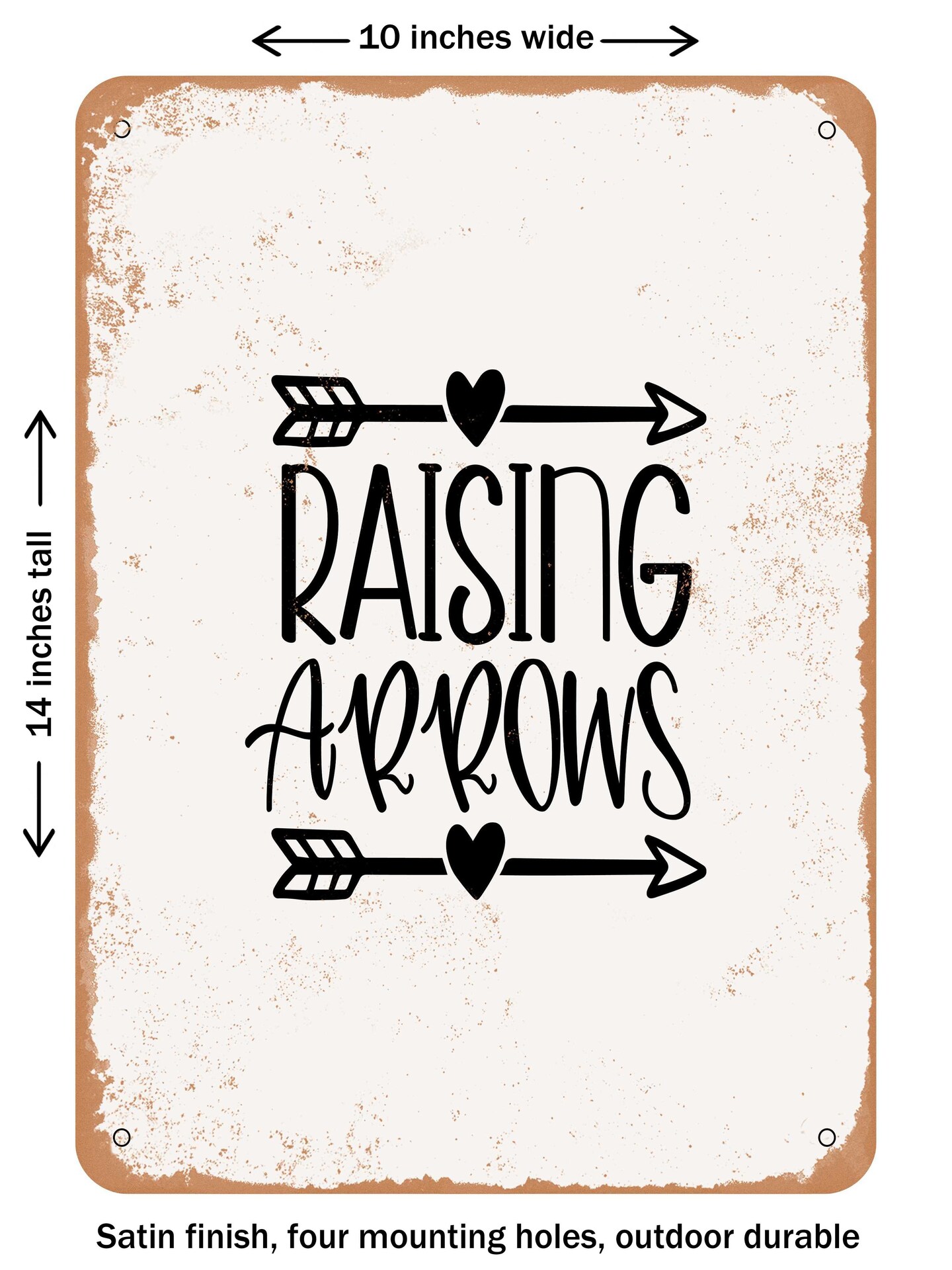 DECORATIVE METAL SIGN - Raising Arrows - Vintage Rusty Look | Michaels