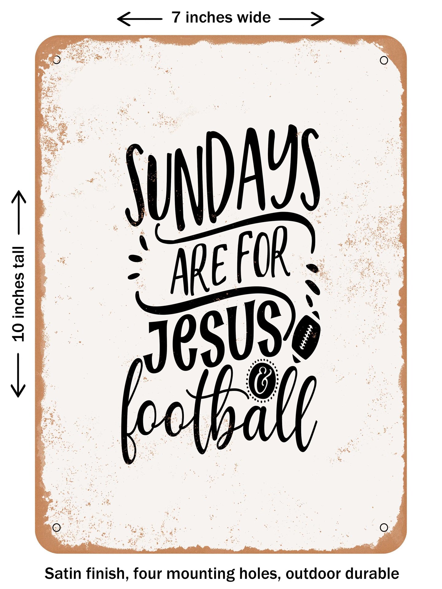 DECORATIVE METAL SIGN - Sundays Are For Jesus and Football - Vintage ...