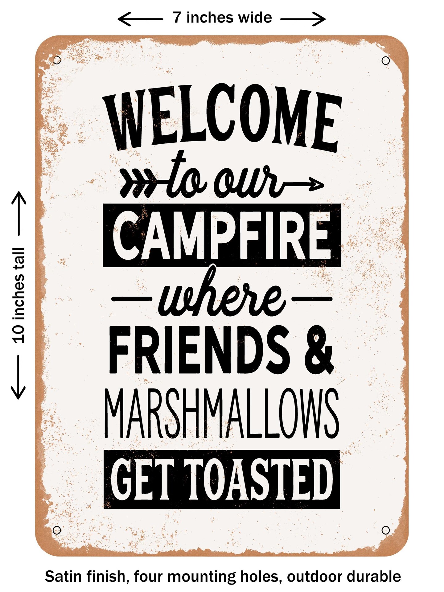 DECORATIVE METAL SIGN - Welcome to Our Campfire - 2 - Vintage Rusty ...