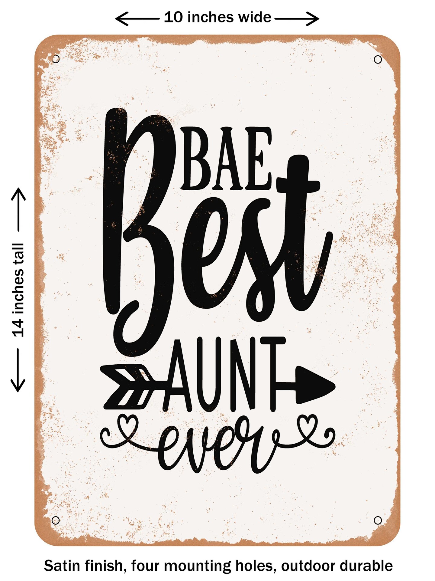 DECORATIVE METAL SIGN - Bae Best Aunt Ever - 4 - Vintage Rusty Look ...