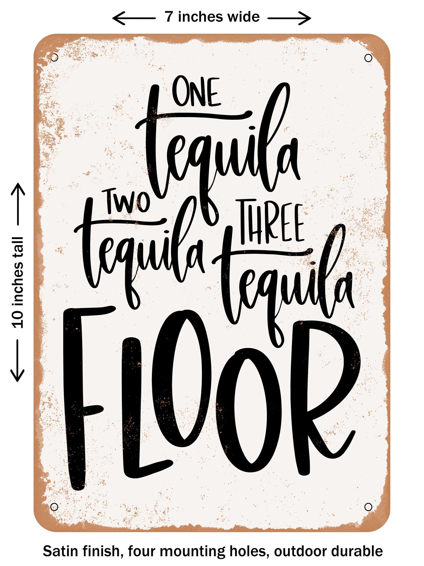 DECORATIVE METAL SIGN - One Tequila - Vintage Rusty Look | Michaels
