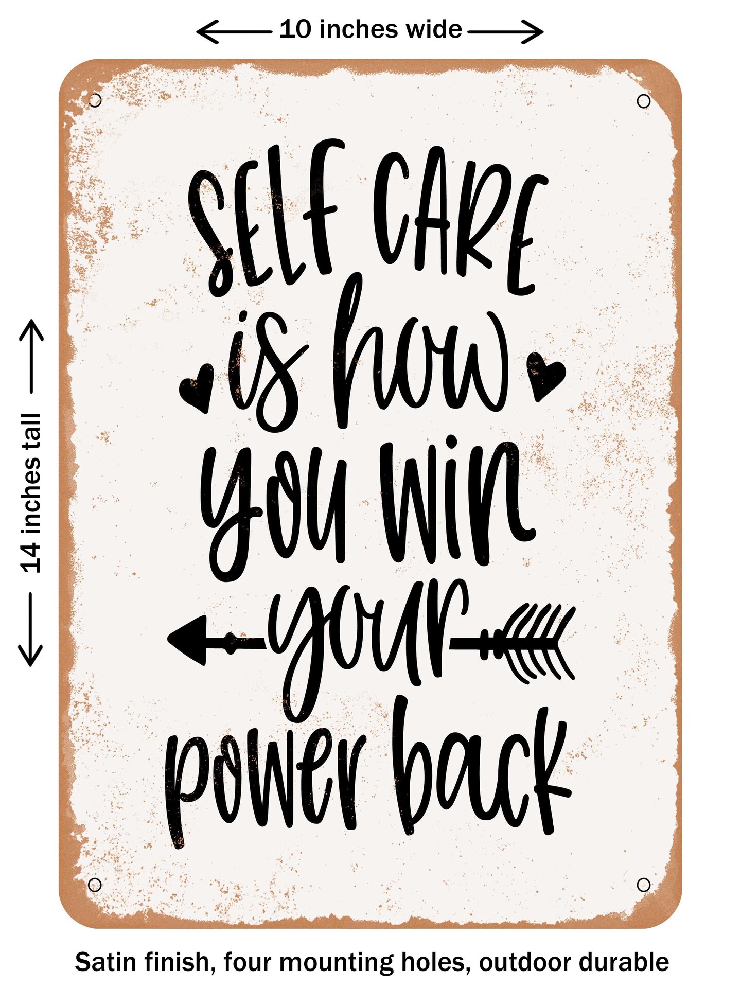 DECORATIVE METAL SIGN - Self Care is How You Win Your Power Back ...
