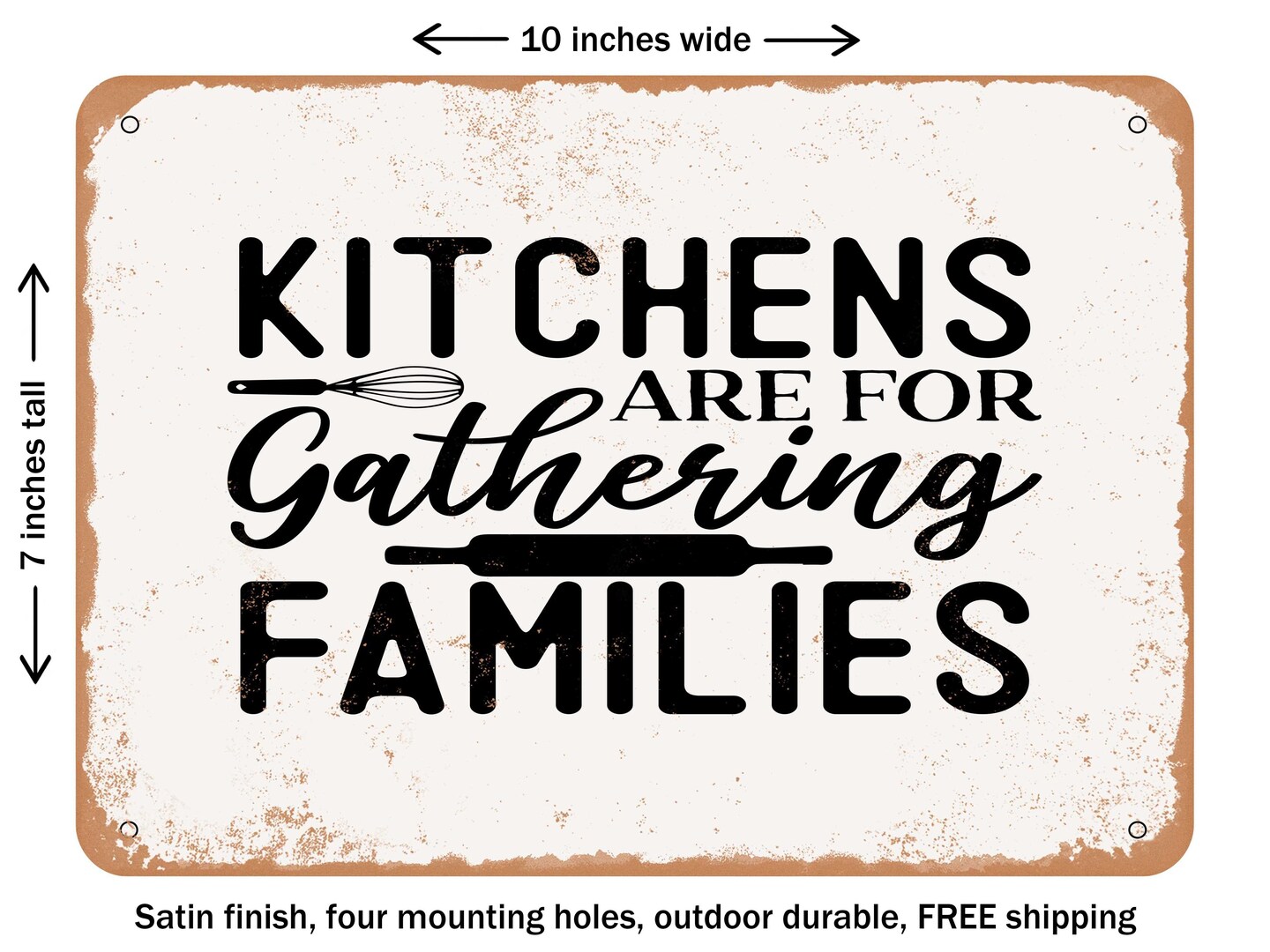 DECORATIVE METAL SIGN - Kitchens Are For Gathering Families - Vintage ...