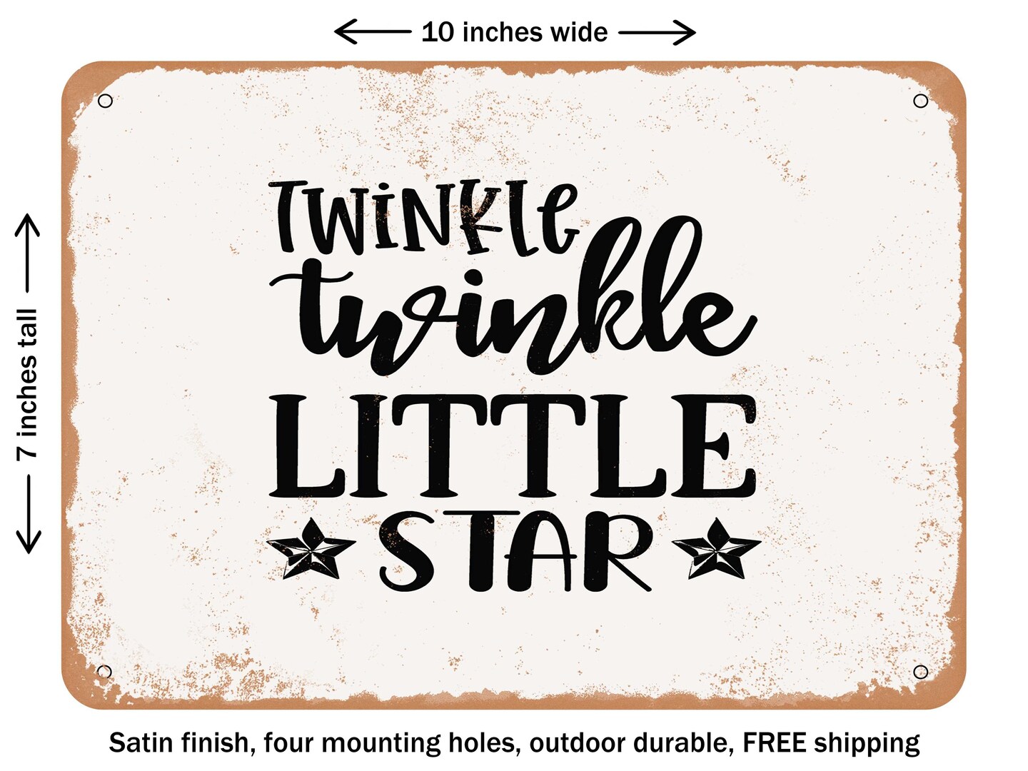 DECORATIVE METAL SIGN - Twinkle Twinkle Little Star - 2 - Vintage Rusty ...
