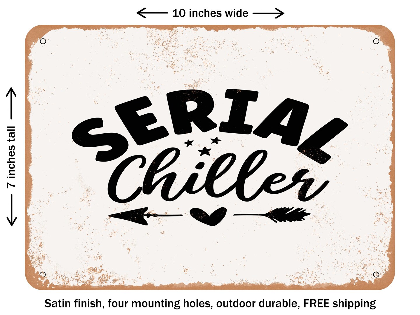 DECORATIVE METAL SIGN - Serial Chiller - Vintage Rusty Look | Michaels