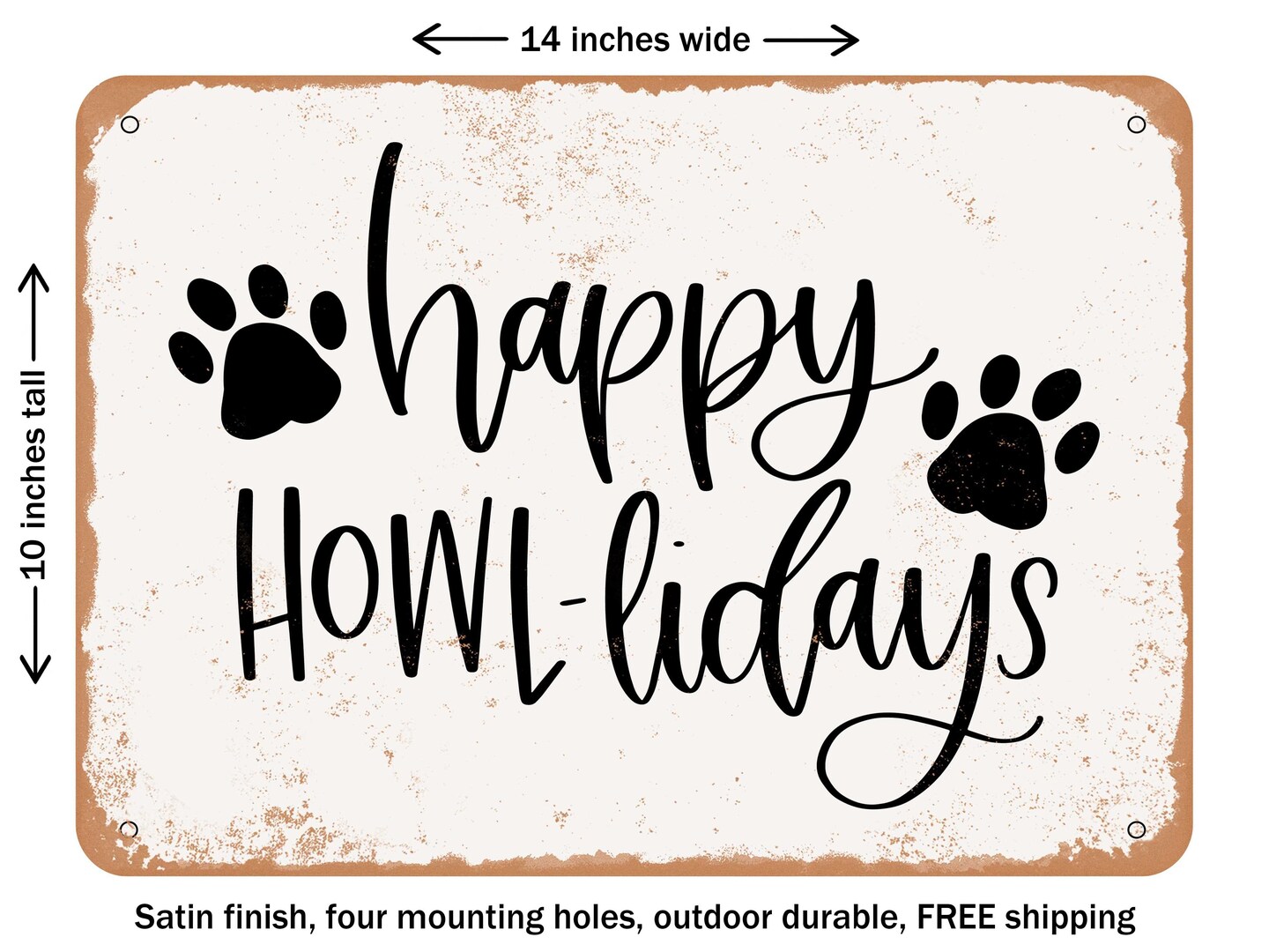 DECORATIVE METAL SIGN - Happy Howlidays - Vintage Rusty Look | Michaels