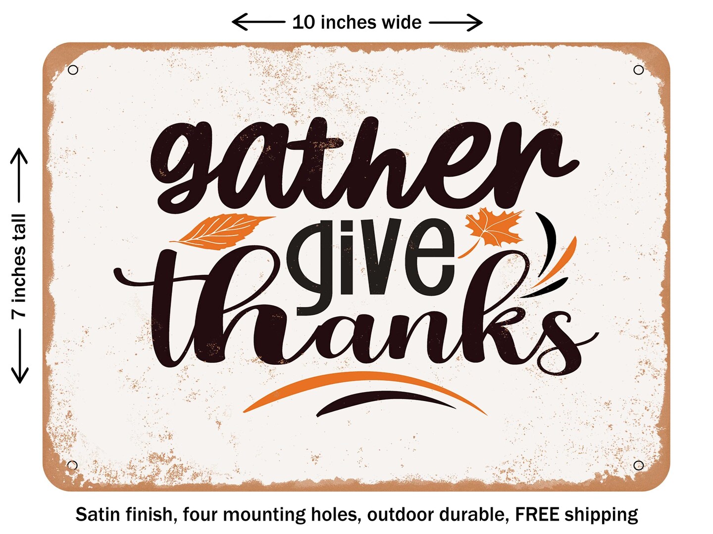 DECORATIVE METAL SIGN - Gather Give Thanks - Vintage Rusty Look | Michaels