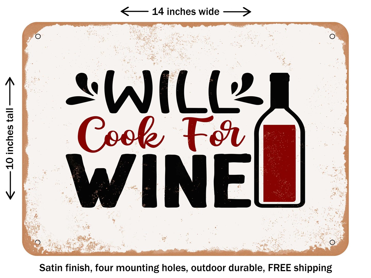 DECORATIVE METAL SIGN - Will Cook For Wine - Vintage Rusty Look | Michaels