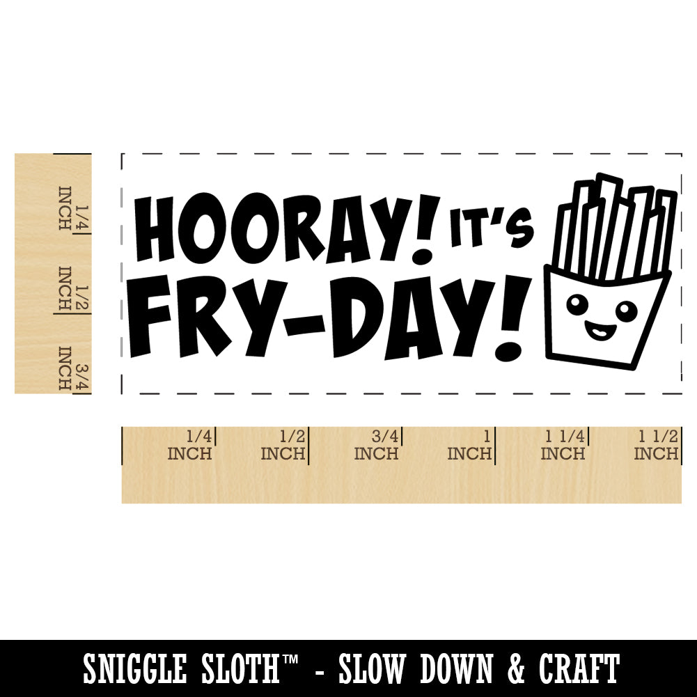Hooray it's Fry-Day Friday French Fries Teacher Student School Self ...