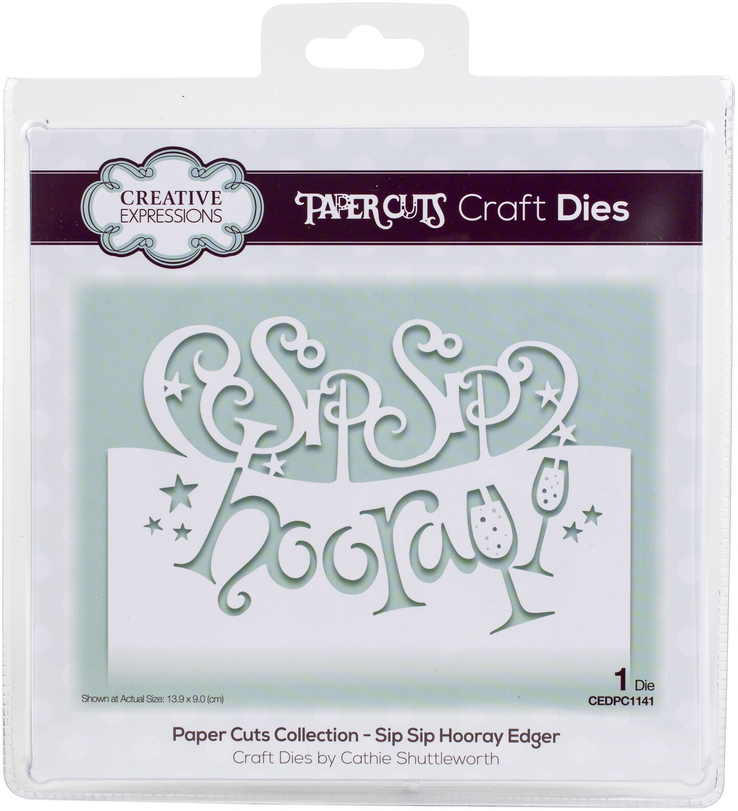 Creative Expressions Paper Cuts Edger Craft Dies-Sip Sip Hooray | Michaels