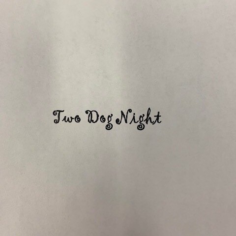 Two Dog Night | Storefront | Michaels