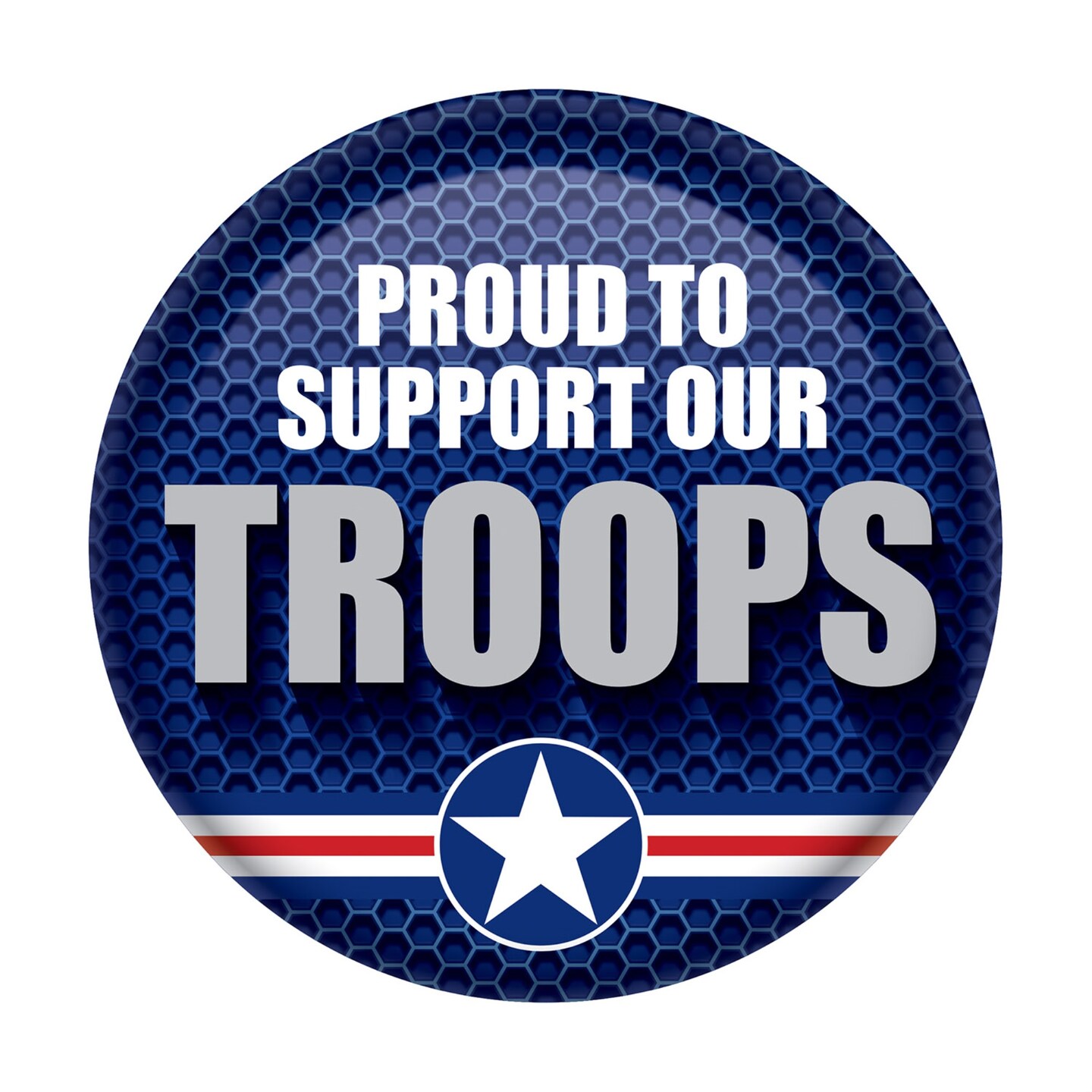 Proud To Support Our Troops Button, (Pack of 6) | Michaels