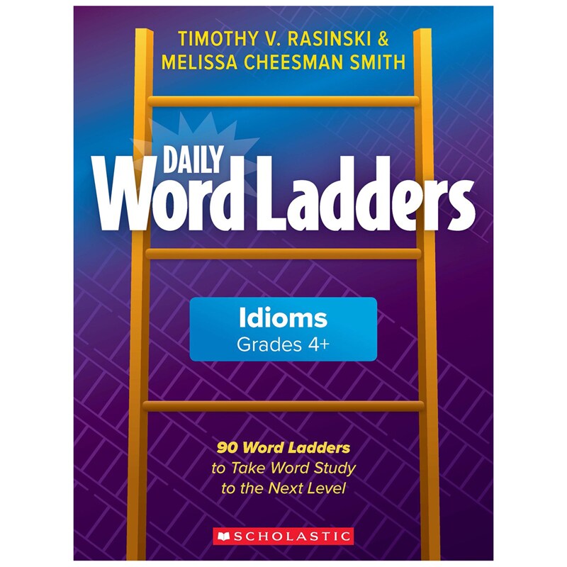 Daily Word Ladders: Idioms, Grades 4-6 | Michaels