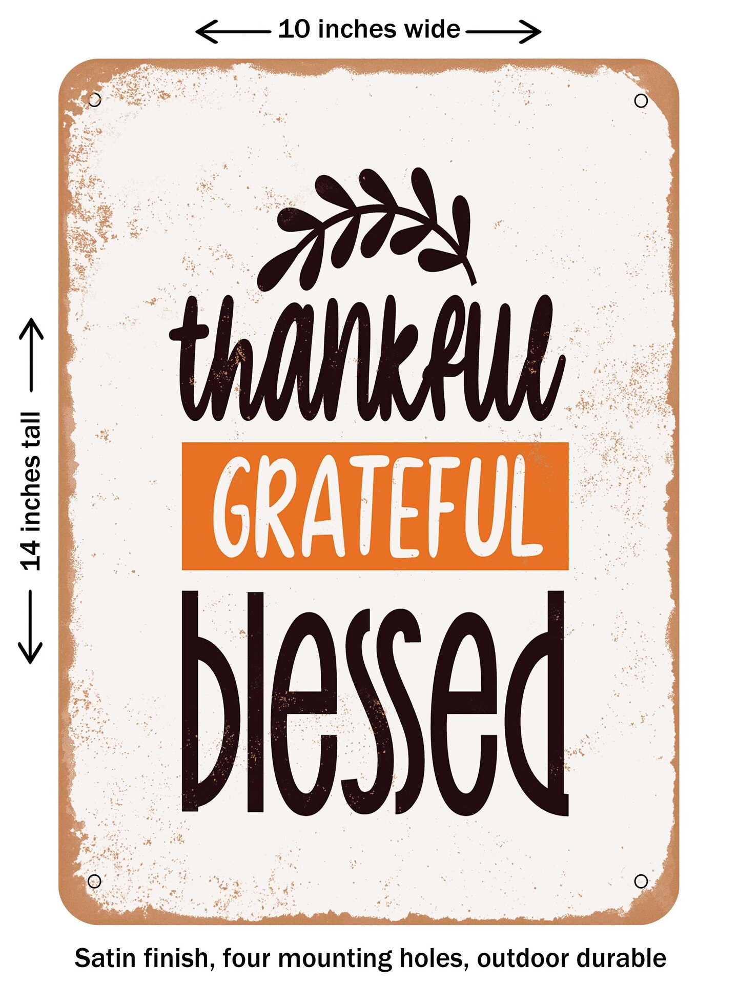 DECORATIVE METAL SIGN - Thankful Grateful Blessed - 2 - Vintage Rusty ...