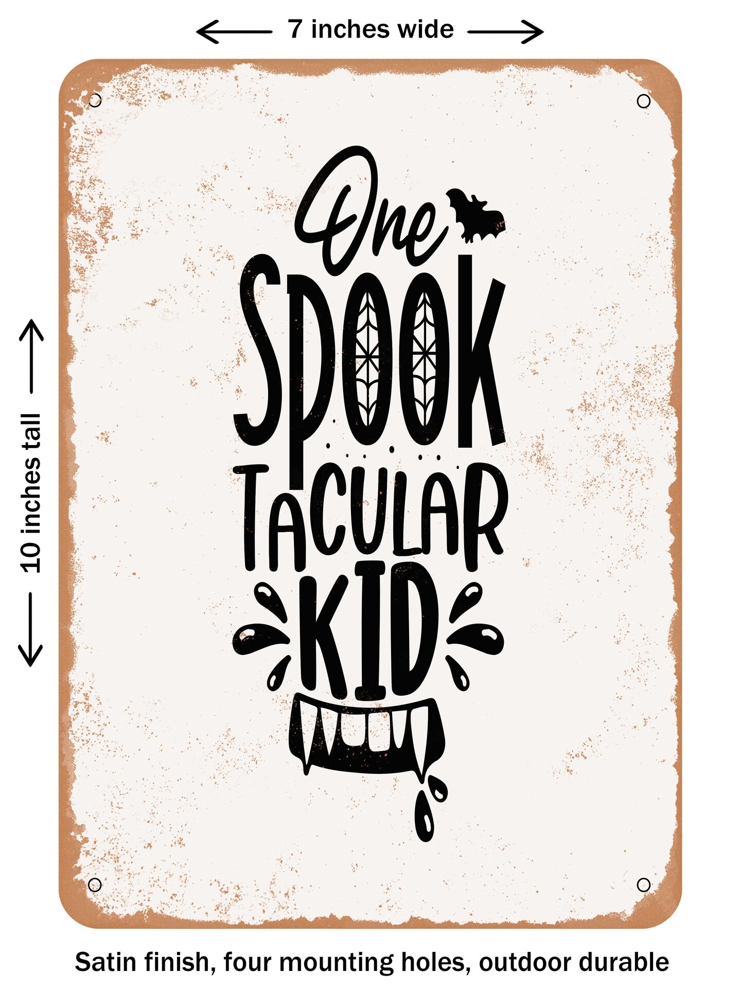 DECORATIVE METAL SIGN - One Spooktacular Kidone Spooktacular Kid ...