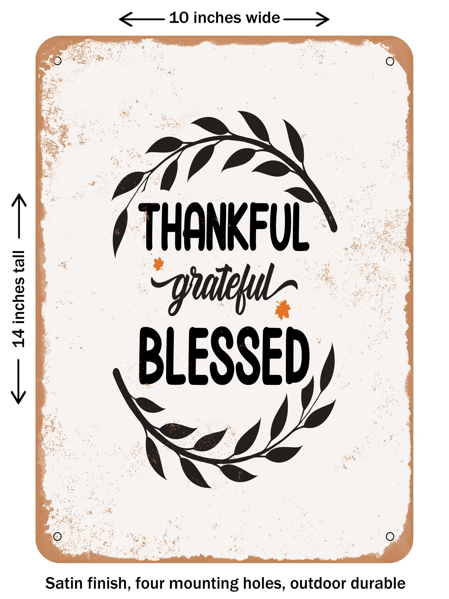 DECORATIVE METAL SIGN - Thankful Grateful Blessed - 3 - Vintage Rusty ...